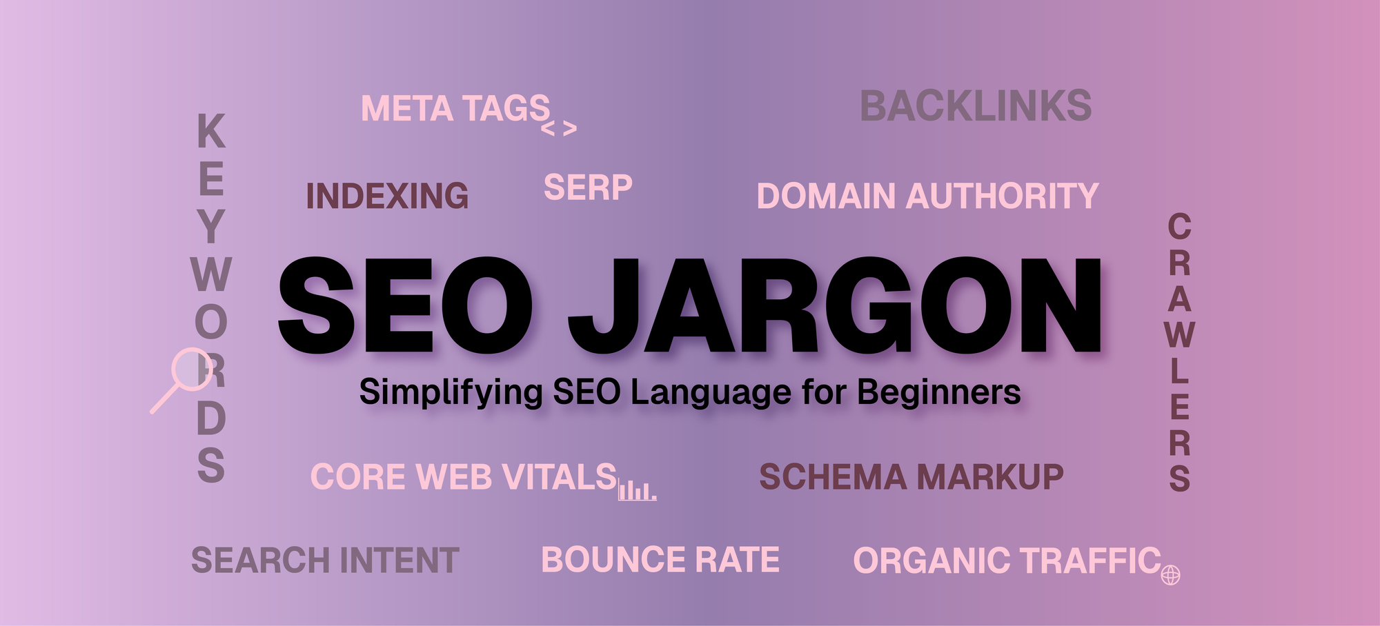 SEO Jargon Explained: 20 Essential Terms You Need to Know